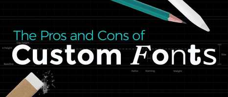 The Pros and Cons of Custom Fonts - Ridge Marketing